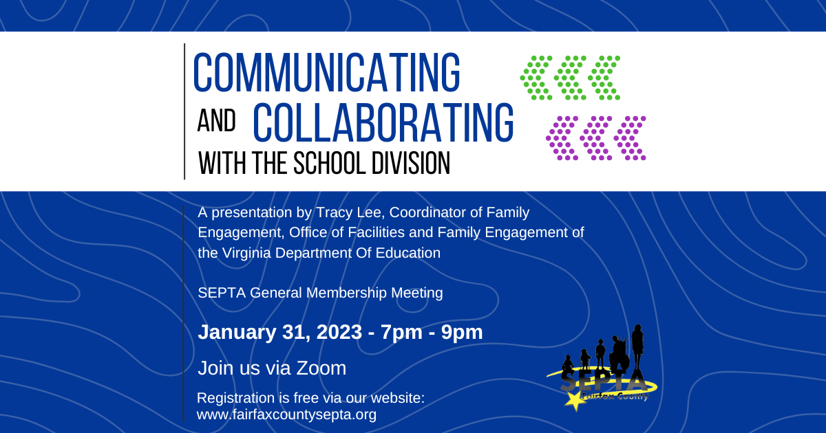 Communicating & Collaborating with the School Division, January 2023 ...